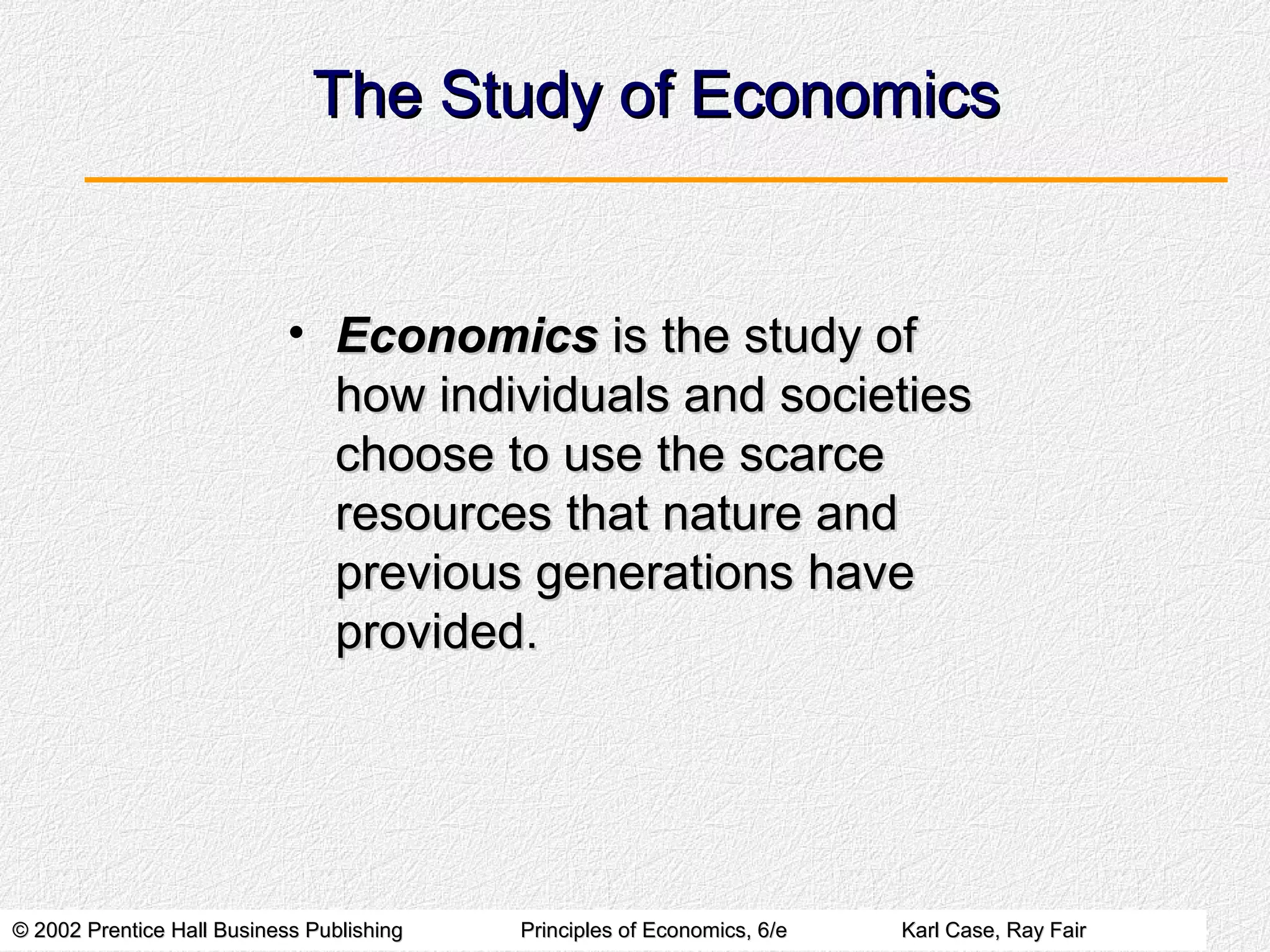 The Scope and Method of Economics | PPT | Business Accounting & Finance ...
