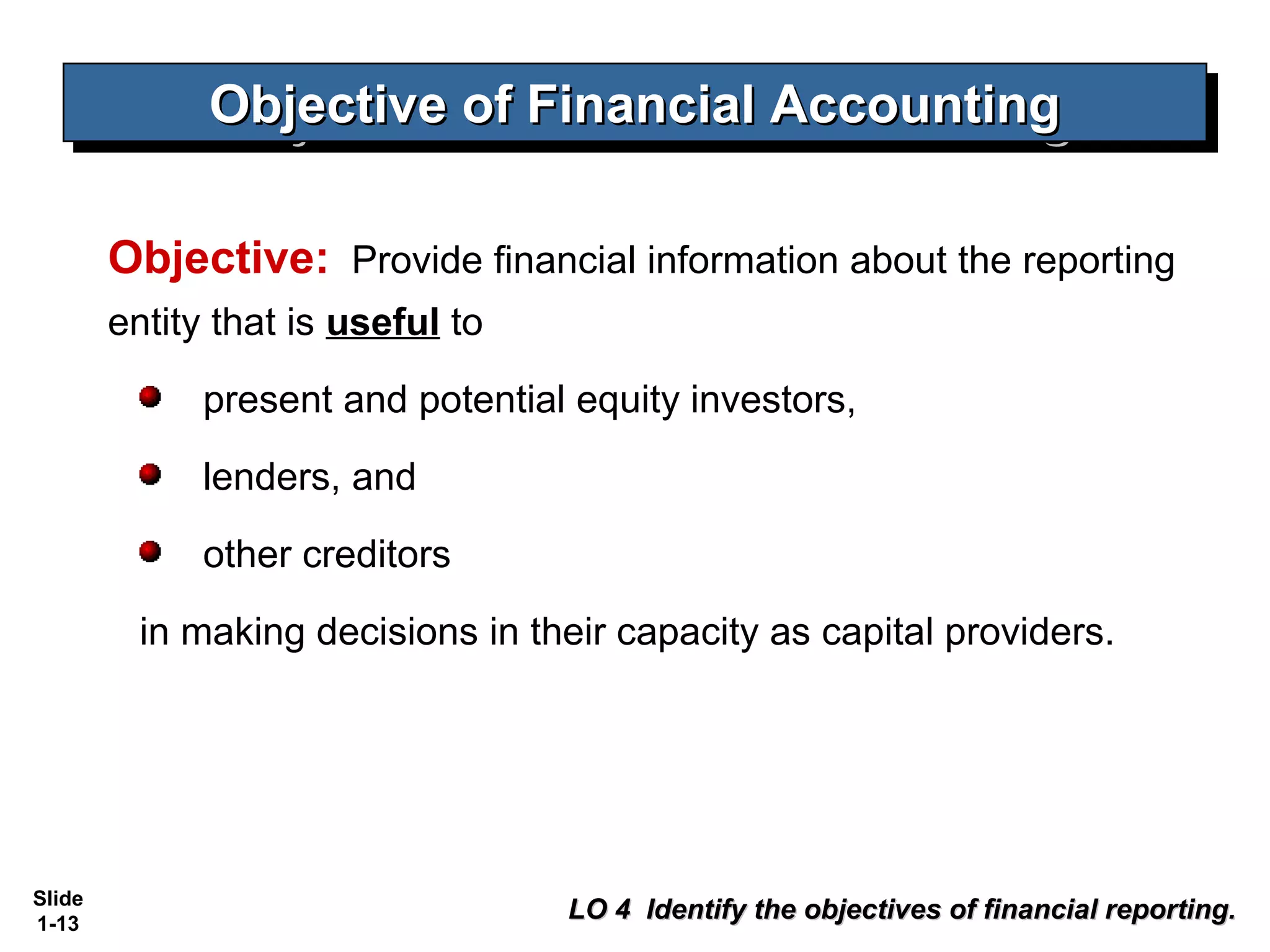 Kieso Ch01 Financial Reporting and Accounting Standards | PPT
