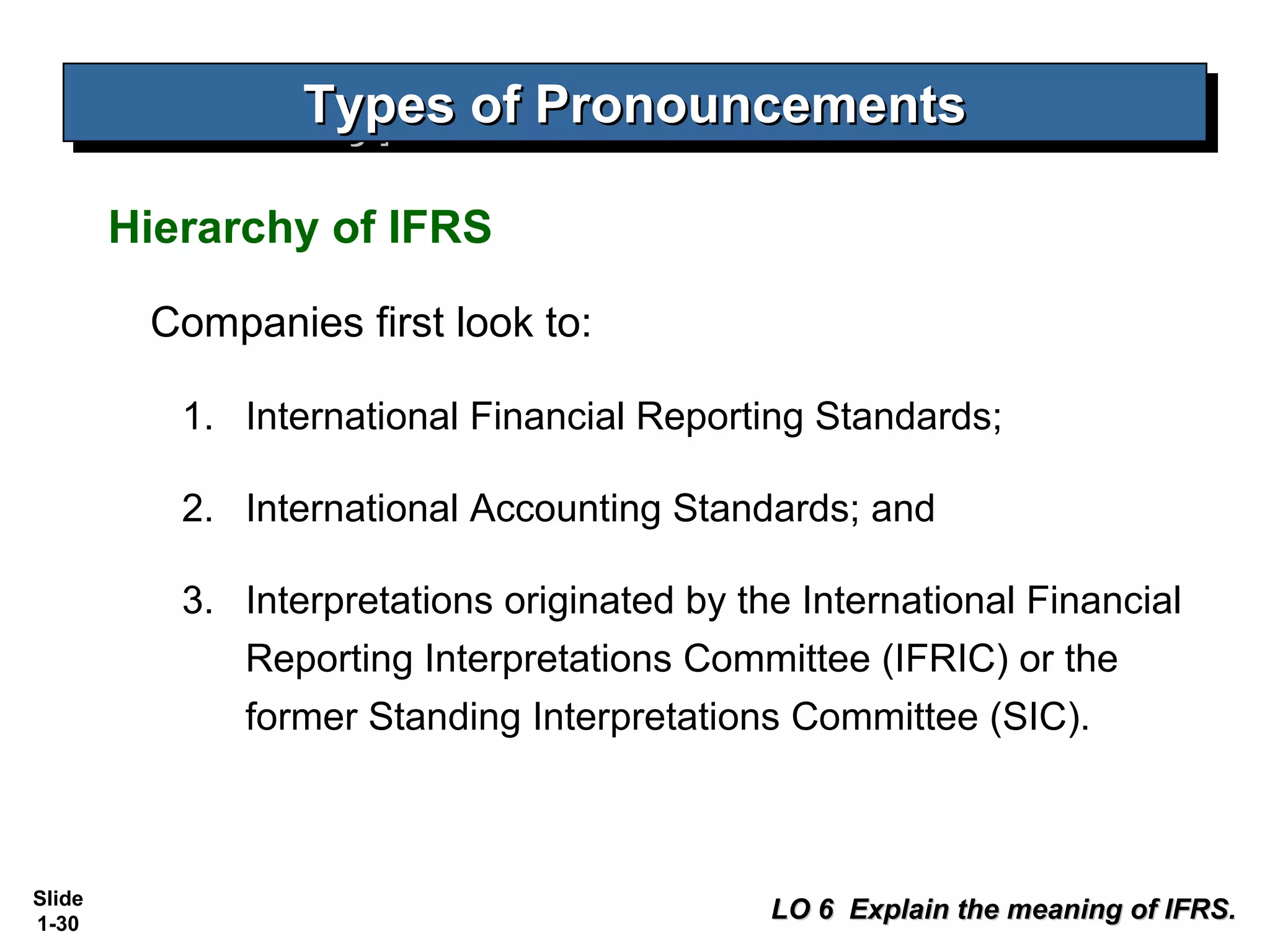 Kieso Ch01 Financial Reporting and Accounting Standards | PPT
