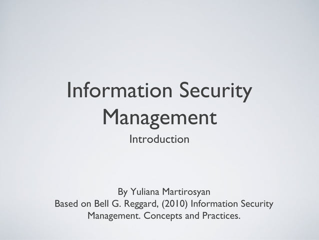 Information Security Management Introduction Ppt