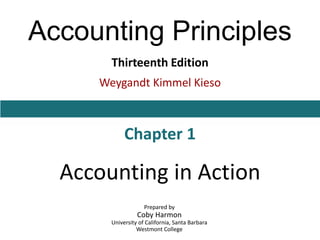 Accounting Principles - Chapter 1 (Accounting in Action) | PPTX