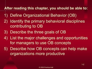 ch01.ppt organisational behaviour presentations | PPT