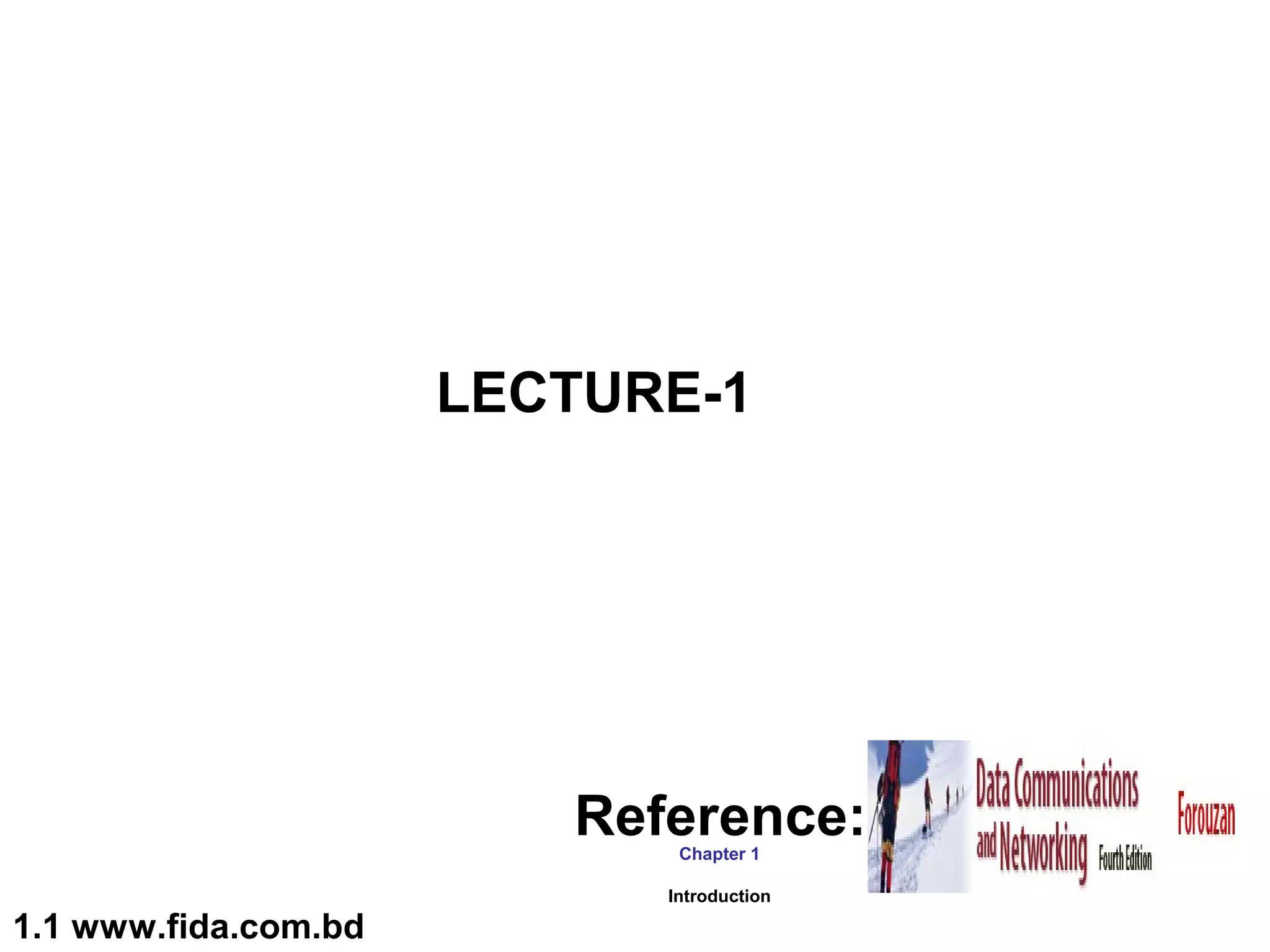 LECTURE-1 (Data Communication) ~www.fida.com.bd
