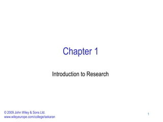 Chapter One: Introduction to Research.ppt