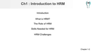 Ch 01 Intro to HRM.pptx