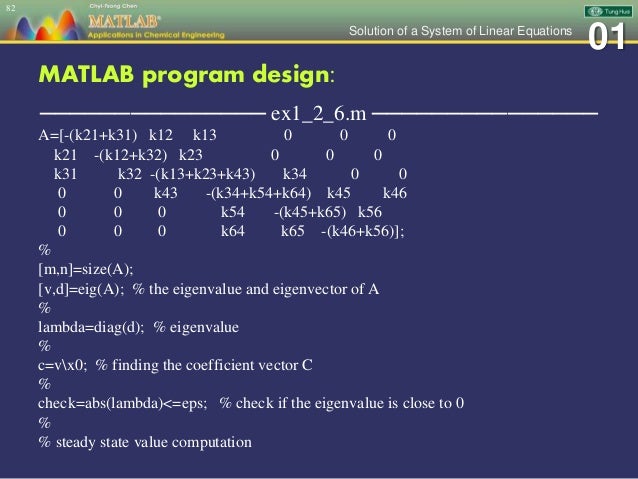 Ch 01 MATLAB Applications in Chemical Engineering_陳奇中教授教學投影片