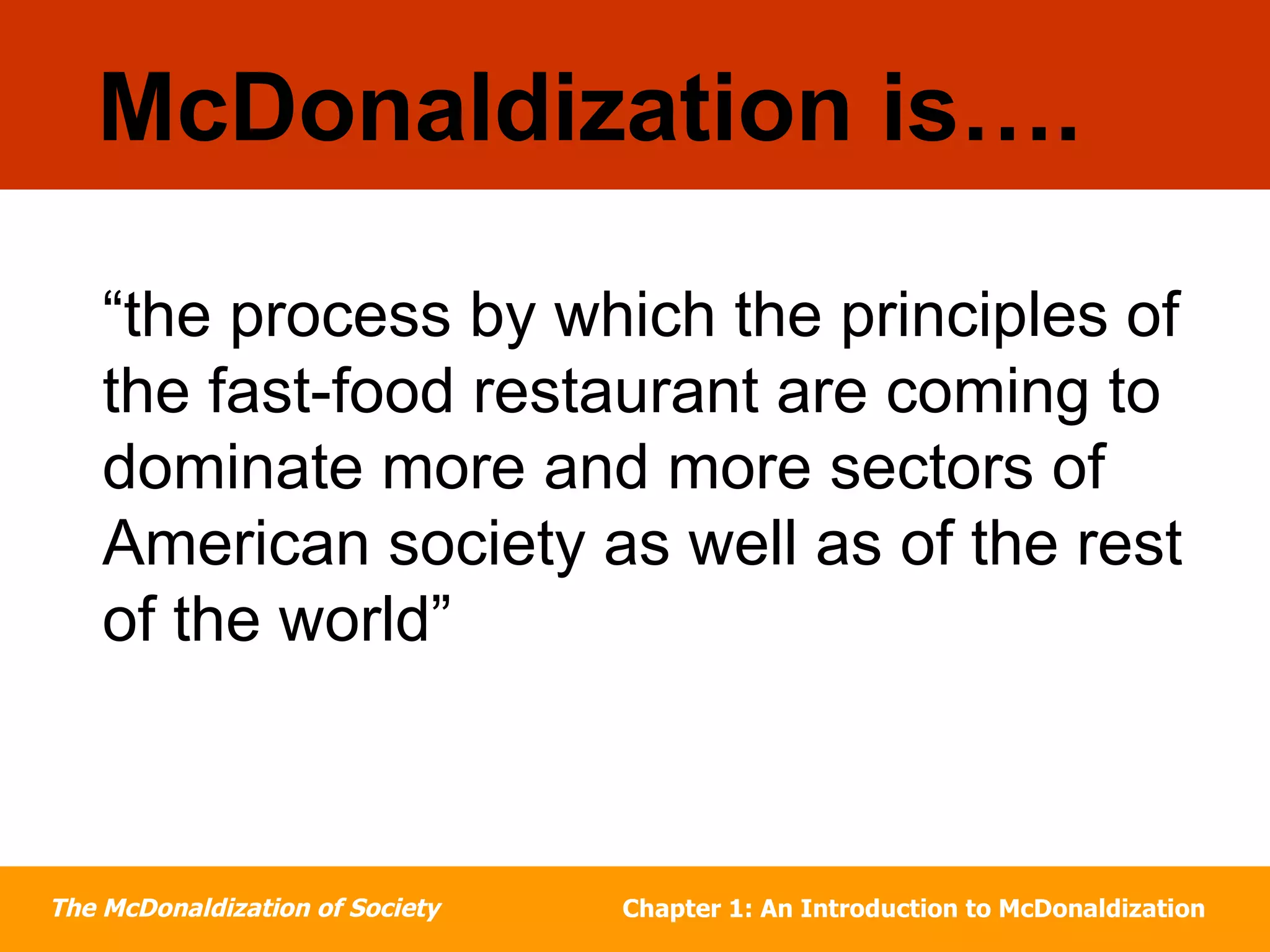 McDonaldization of your busienss | PPT