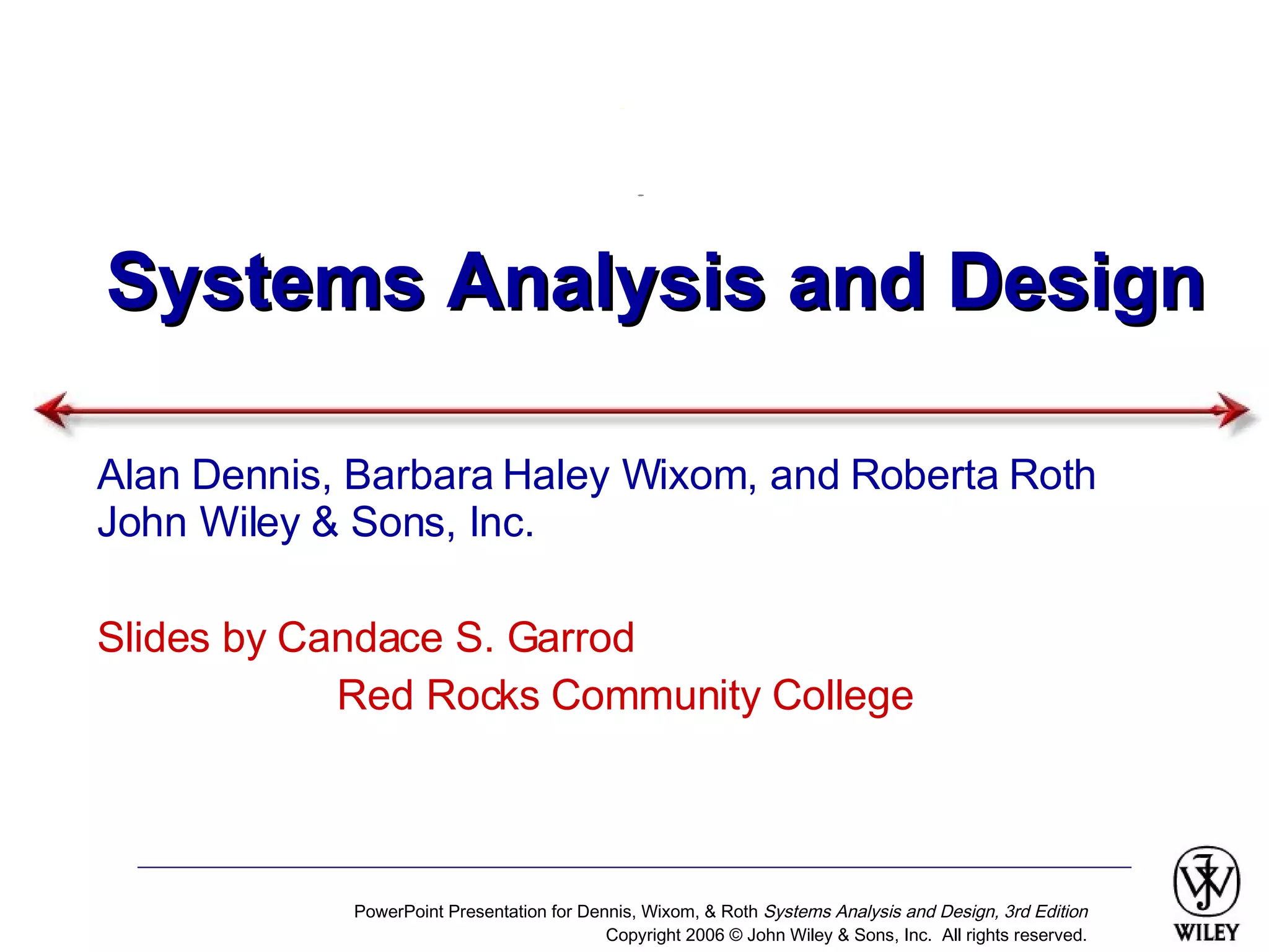 System Design and Analysis 2 | PPT | Business | Business and Finance