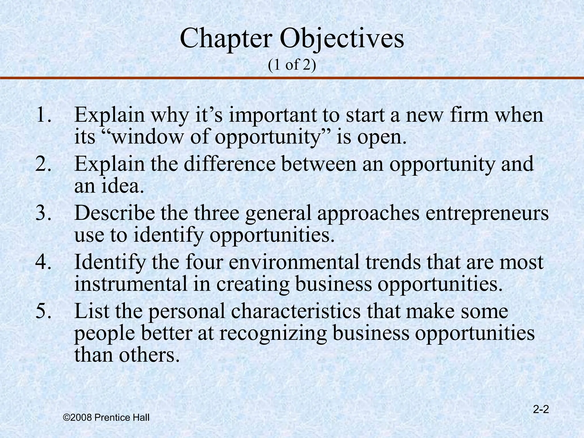 ch02. Entrepreneurship: Successfully Launching New Ventures, 2/e Bruce ...