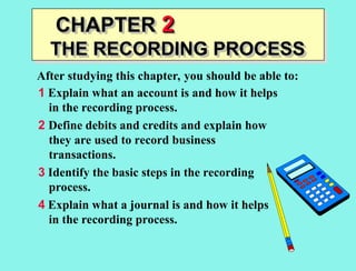 THE RECORDING PROCESS OF BASIC ACCOUNTING | PPT