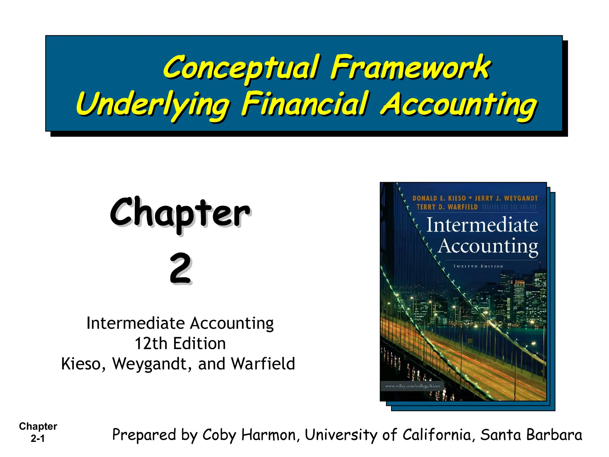 Conceptual Framework Underlying Financial Accounting Ppt