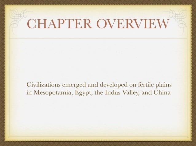 Ch 02 Early River Valley Civilizations | KEY