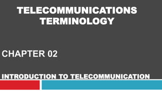 Ch 02 telecommunications terminology | PDF