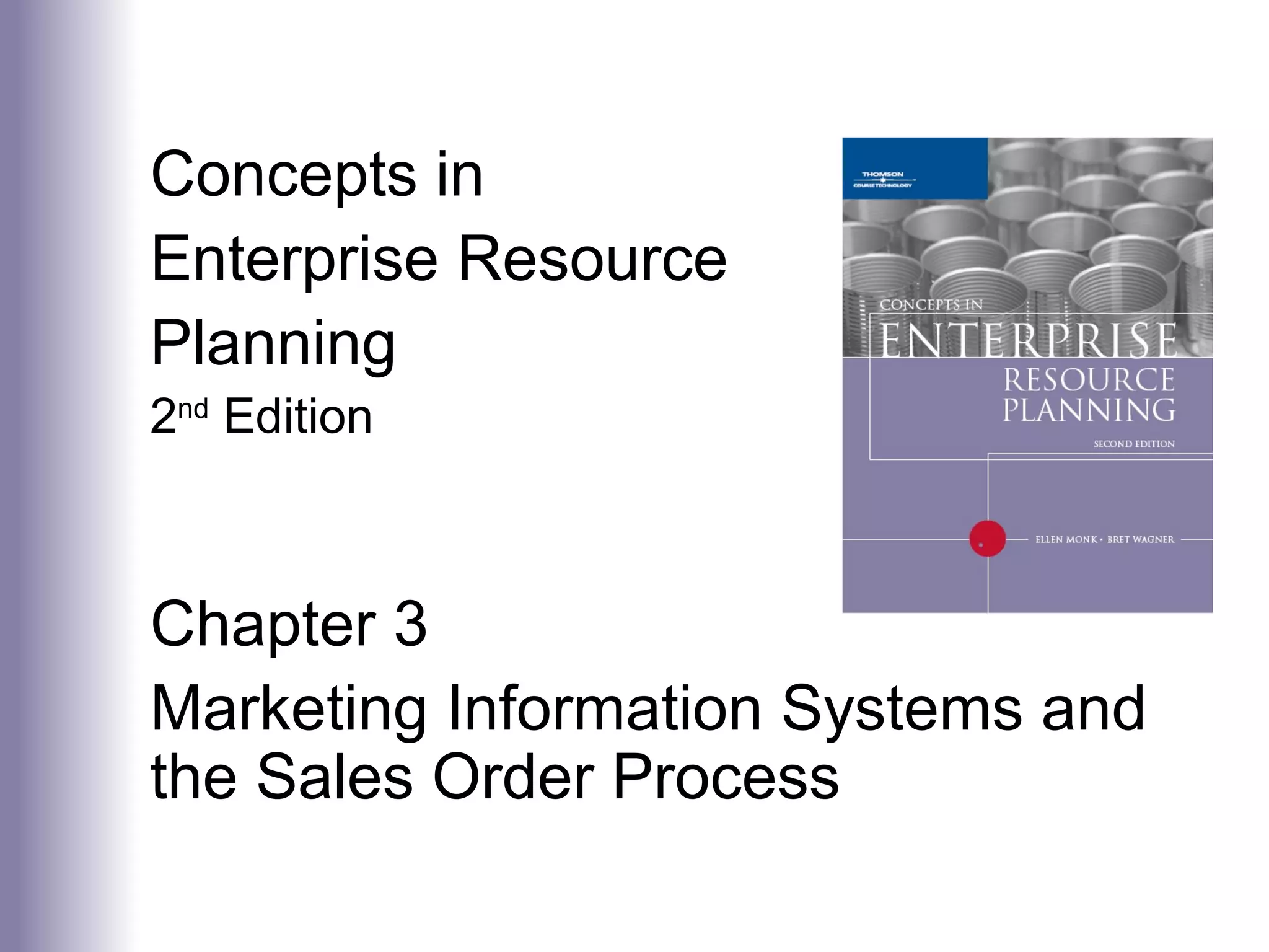 Chapter 3: Marketing Information Systems and the Sales Order Process | PPT