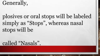 Manners of articulation | PPTX