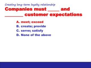 Ch 03 Creating Long Term Loyalty Relationships v92 Quiz.pptx