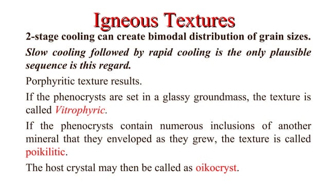 Ch 03 igneous textures | PPT | Chemistry | Science