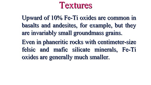 Ch 03 igneous textures | PPT | Chemistry | Science