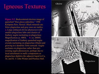 Ch_03_Igneous_Textures.ppt about differen | PPT