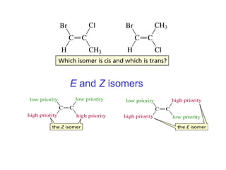 Chapter 3 Alkenes: Structures, Nomenclature, and an Introduction to Reactivity Thermodynamics ...