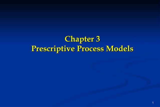 Ch03 prescriptive process models | PPT | Computing | Technology & Computing
