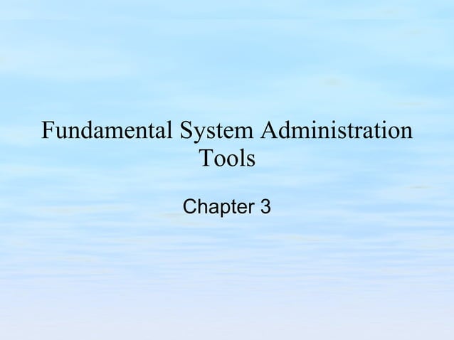 Ch03 system administration | PPT