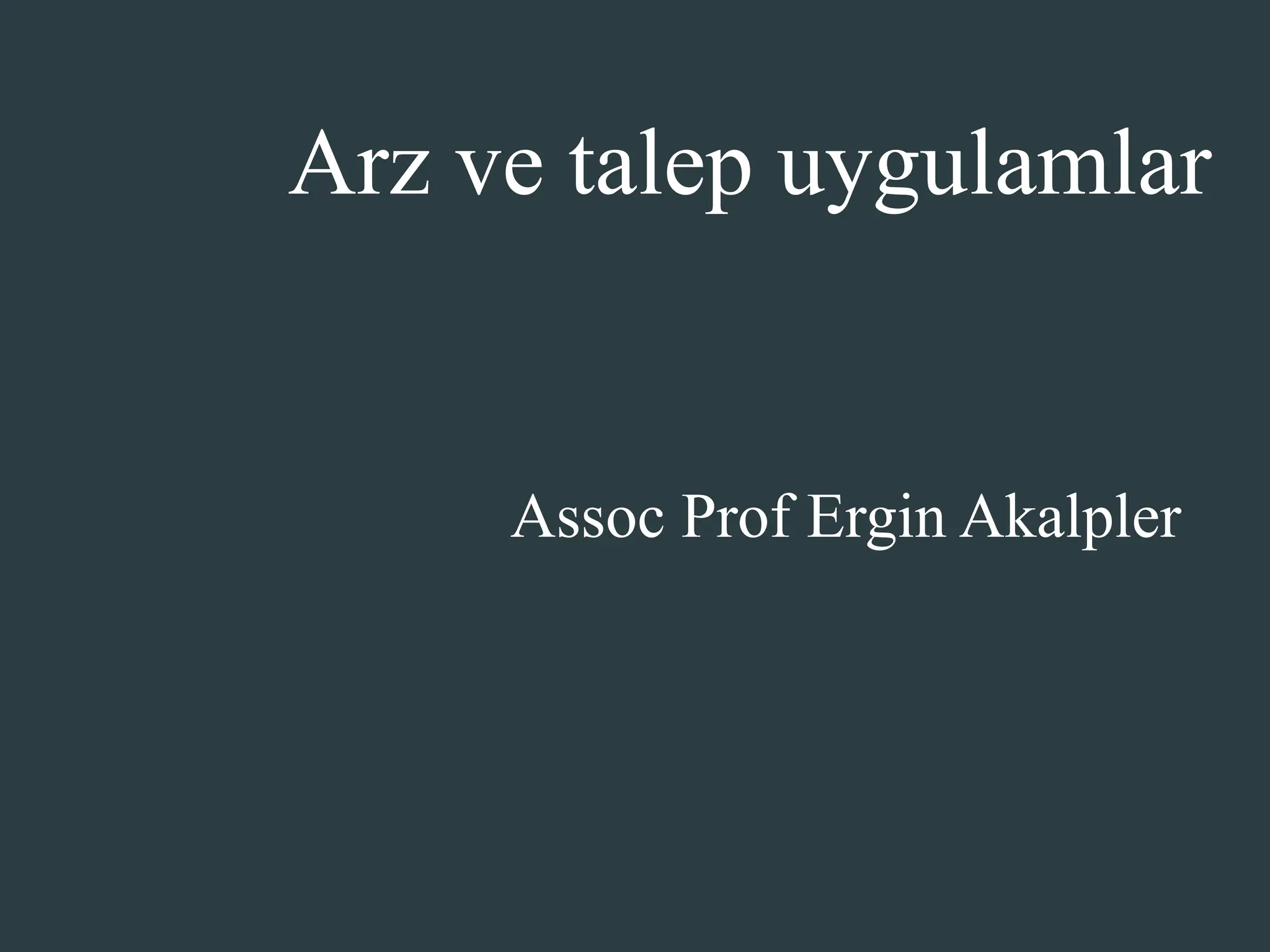 ch04.2 arz talep egrileri ve denklemleri.ppt