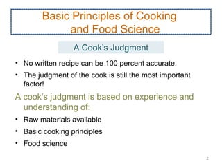 basic Principles of cooking and food science | PPT
