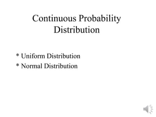 ch04 - part 2 (Cont unifm dist).ppt explained | PPT