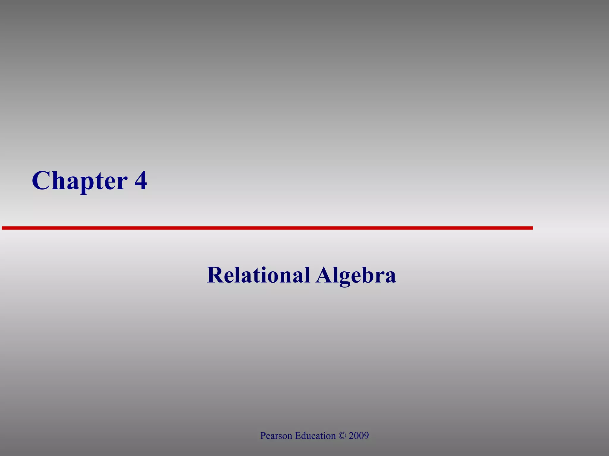 Relational Algebra-Database Systems | PPT