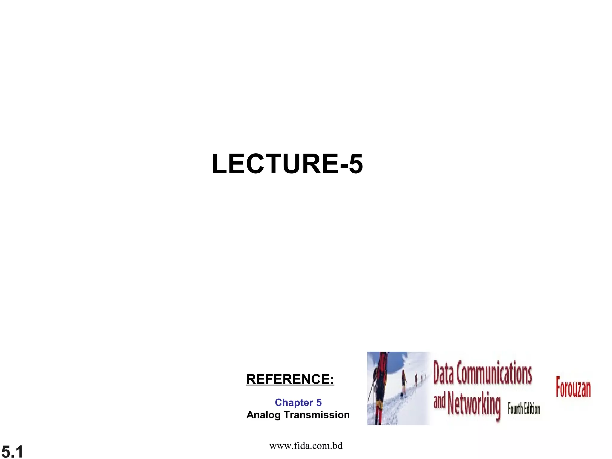 LECTURE-5 (Data Communication) ~www.fida.com.bd
