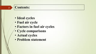 Ideal Models of Engine Cycles | PPTX