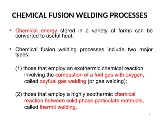 CH05-Chemical fusion welding processes.ppt