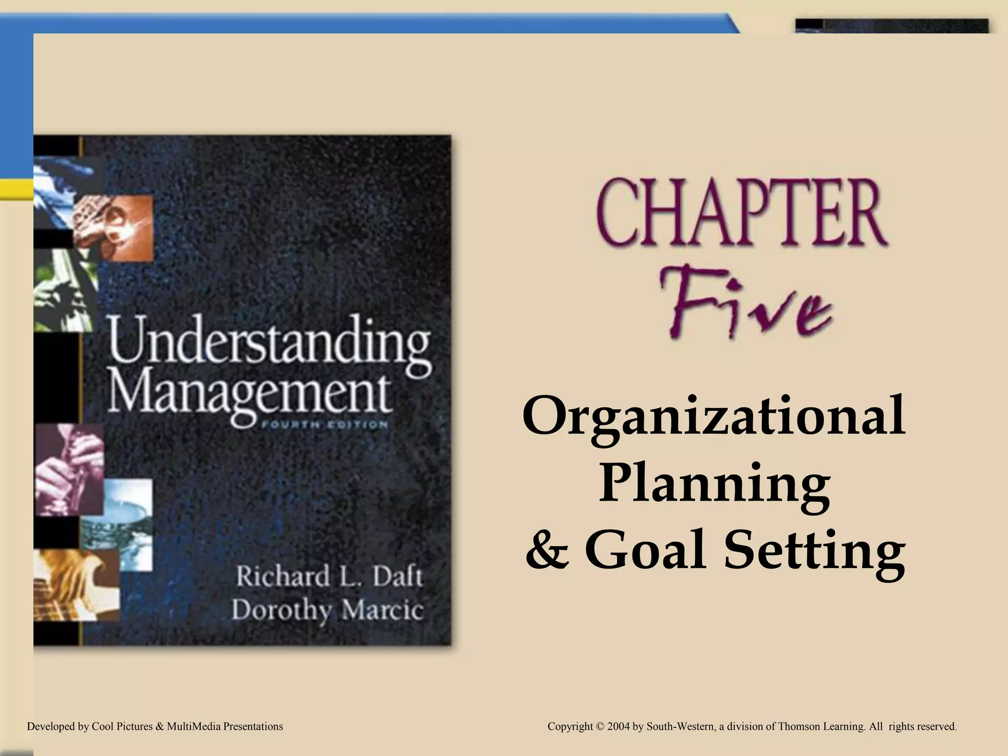 ch05 daft planning nad goal setting-1.ppt