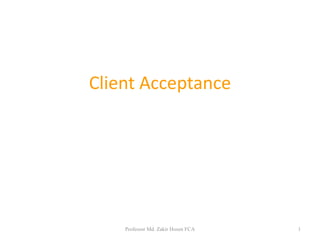 Ch05 Client acceptance with accounting $ finance | PPT
