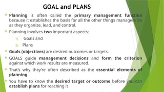 CH 05; FOUNDATIONS OF PLANNING IN MANAGEMENT.pptx