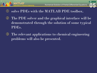 Ch 05 MATLAB Applications in Chemical Engineering_陳奇中教授教學投影片 | PPSX