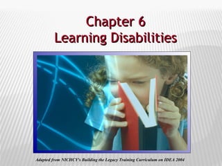 Chapter 6: Learning Disabilities | PPT