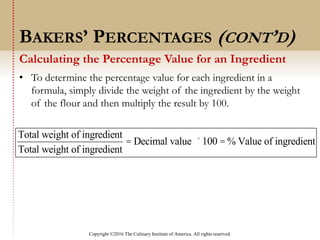 ch06: Baking Formulas & Bakers' Percentages.pptx