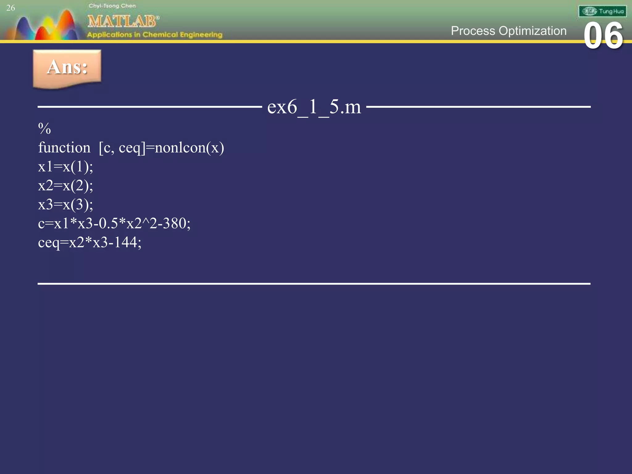Ch 06 MATLAB Applications in Chemical Engineering_陳奇中教授教學投影片 | PPT