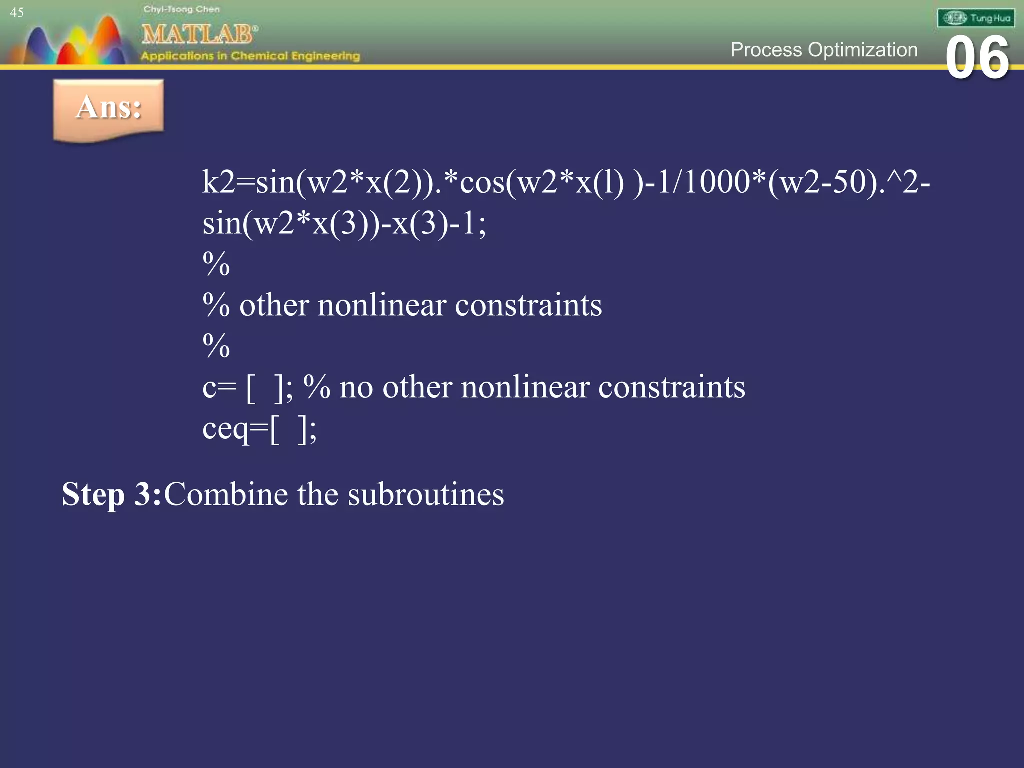 Ch 06 MATLAB Applications in Chemical Engineering_陳奇中教授教學投影片 | PPT