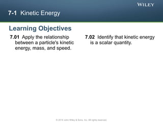 Engineering physics chapter 7 ch07-10e.ppt