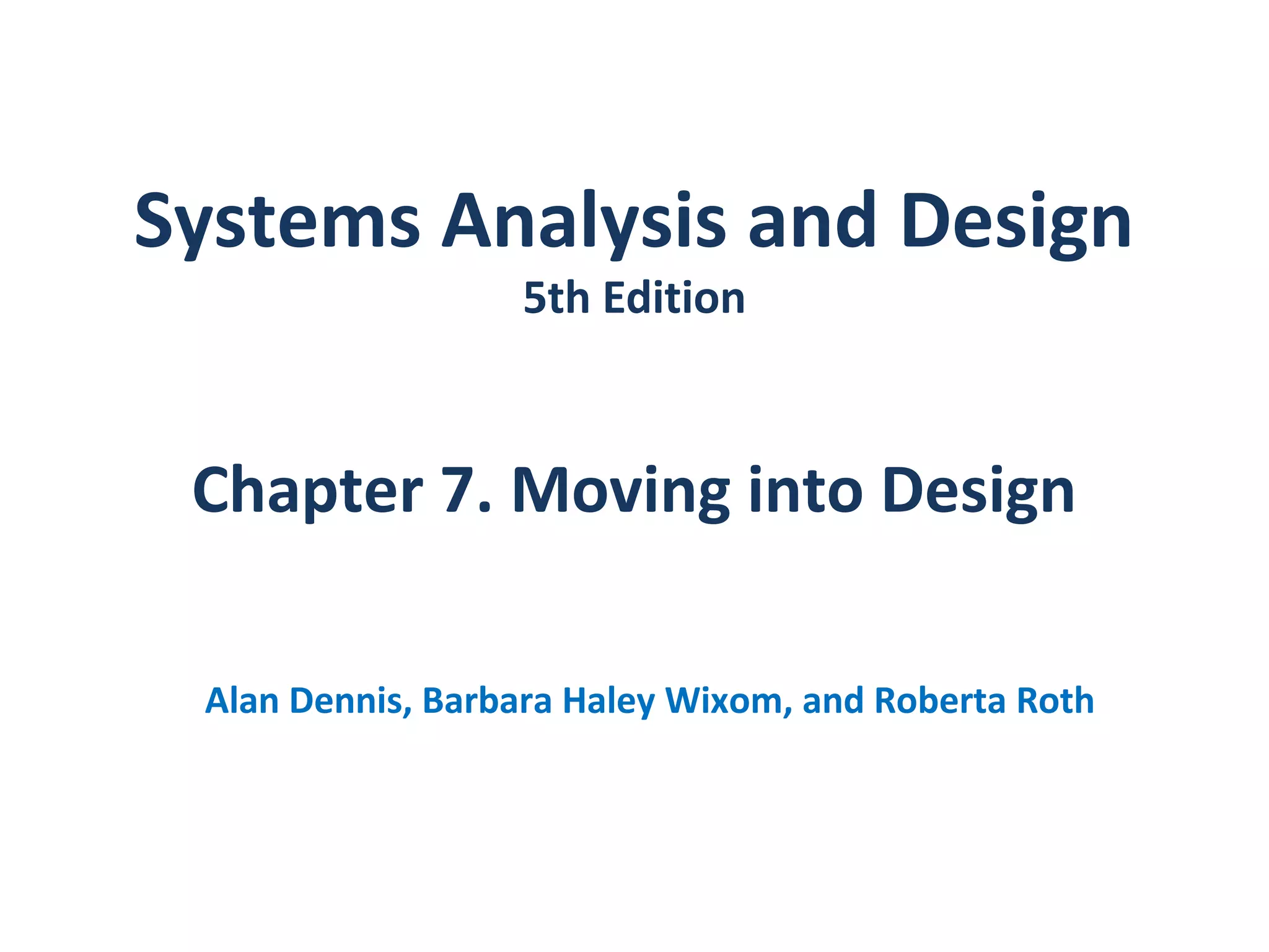 Ch07-Moving into Design | PPT