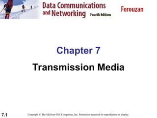 ch07.ppt transmission media data communication and networking | PPT