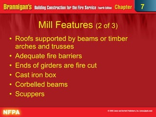 Ch 07 Heavy Timber and Mill Construction | PPT