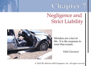 Chapter 7 – Negligence and Strict Liability | PPT
