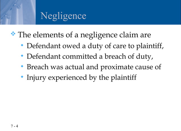 Chapter 7 – Negligence and Strict Liability | PPT