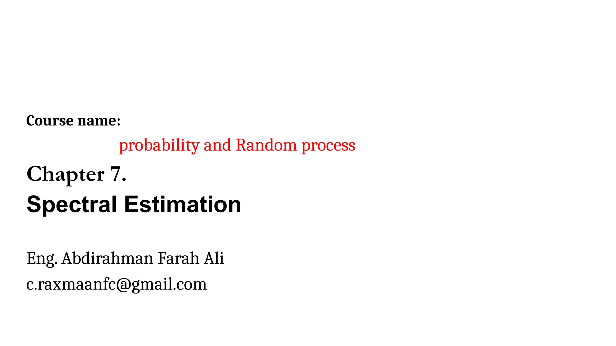 Chapter_07 Spectral Estimation .pptx