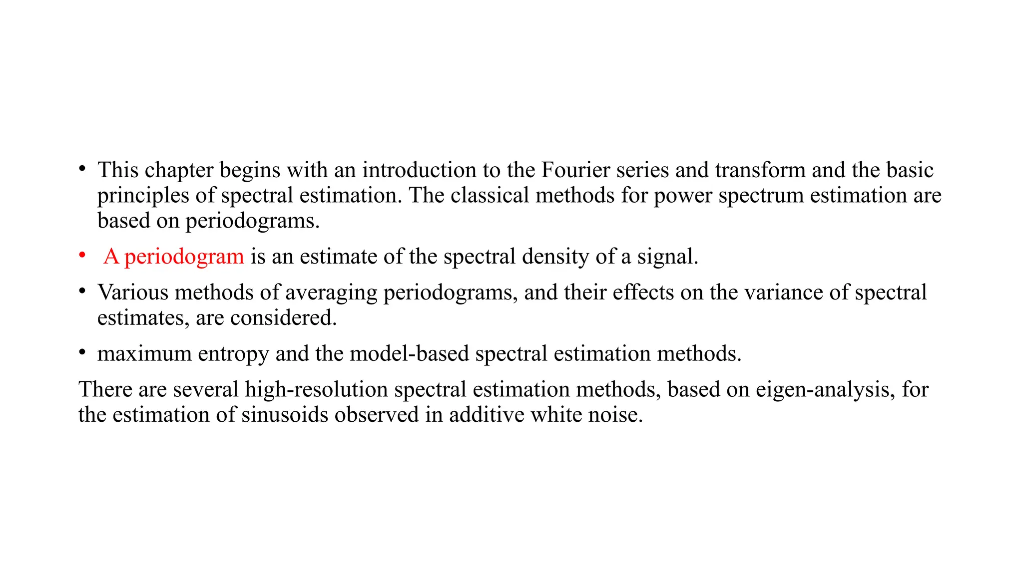 Chapter 07 Spectral Estimation Pptx