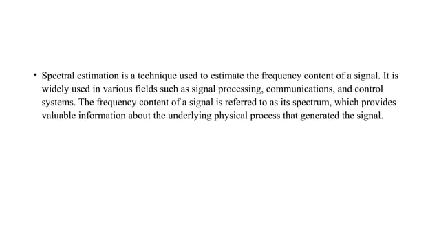 Chapter_07 Spectral Estimation .pptx